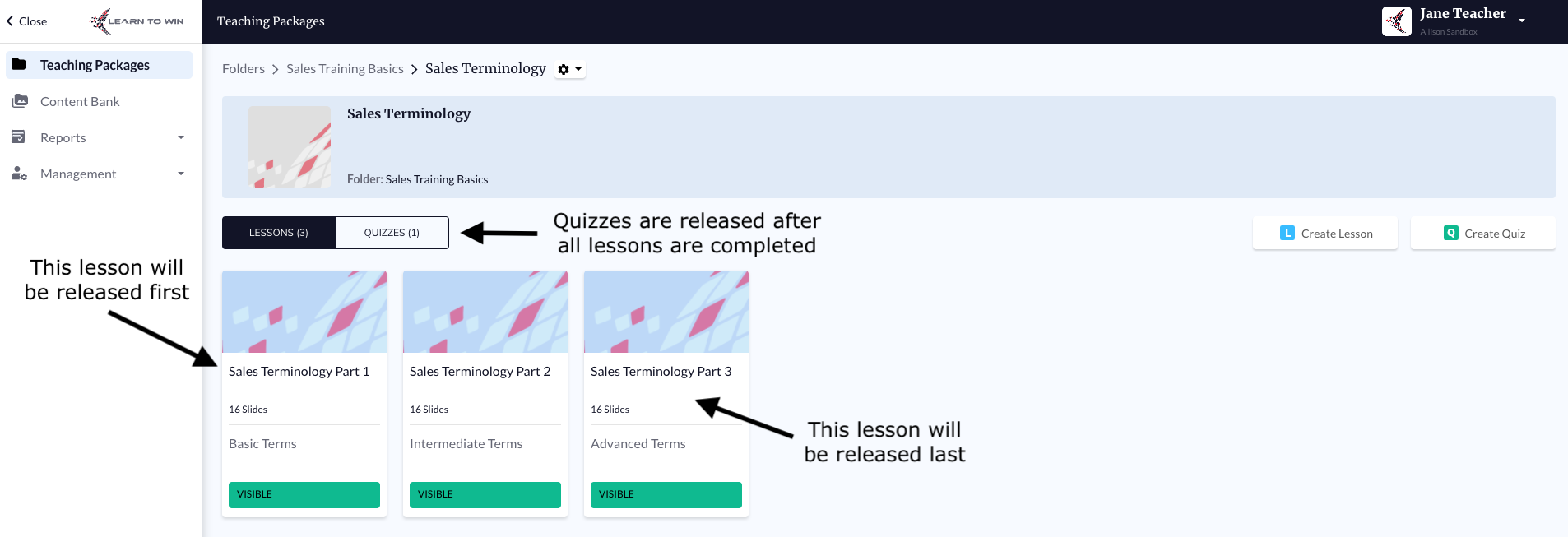 Sequential Learning – Learn to Win